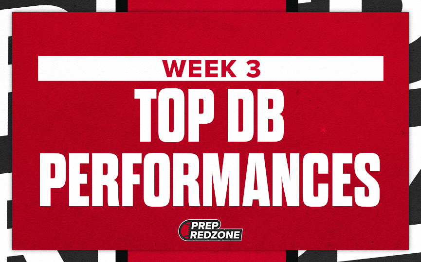 Week 3: Top DB Performances - Prep Redzone