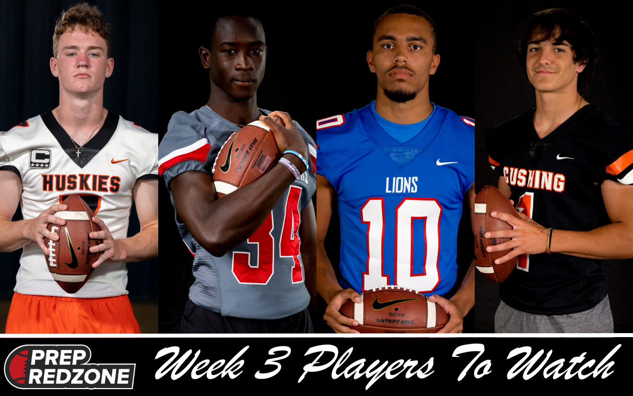 Week Three Players To Watch - Prep Redzone