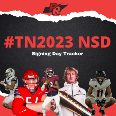 #TN2023 Signing Day Tracker - Part 1 - Prep Redzone