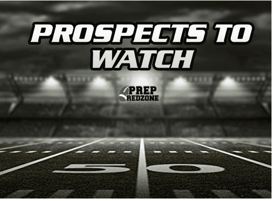 Prospects You Should Know! - Prep Redzone