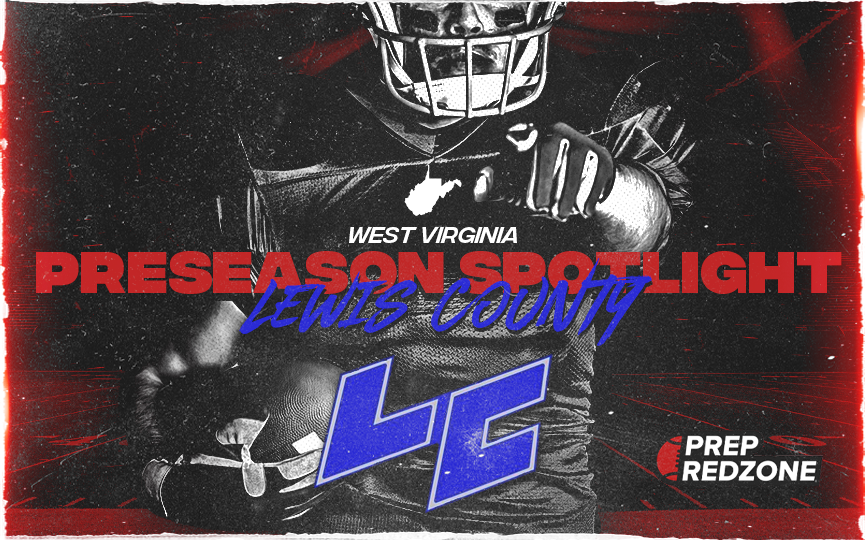 WV Preseason Spotlight: Lewis County - Prep Redzone