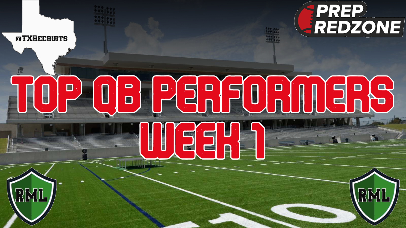TOP QB PERFORMERS WEEK 1 #TXHSFB @TXRecruits