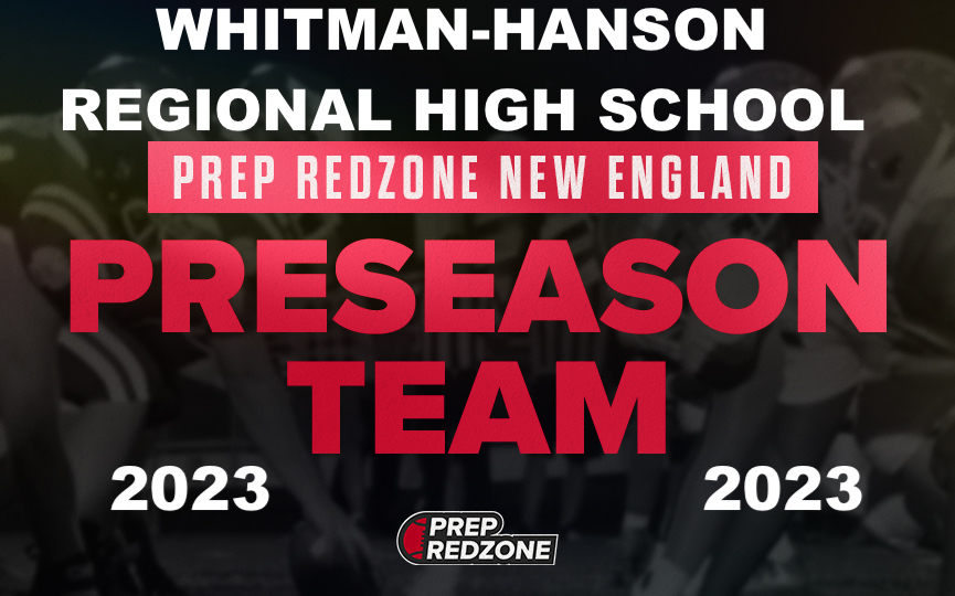 2023 Season Preview: Whitman-Hanson Regional "Panthers" - Prep Redzone