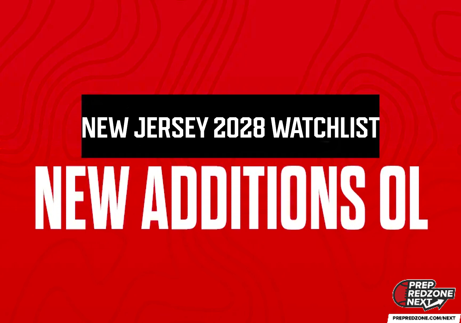 New Jersey 2028 Watchlist Vol.1 – Offensive Linemen - Prep Redzone