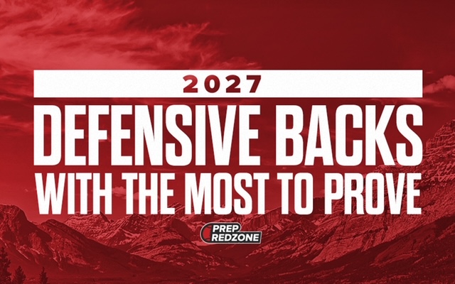 2027 Rankings: DB Breakdown - Prep Redzone
