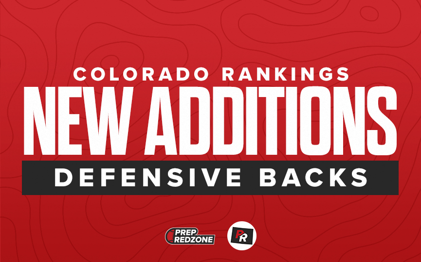 Colorado 2025 Rankings New Addition DB's - Prep Redzone
