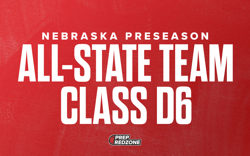 PRZNE Class D6 Preseason All-State Team - Prep Redzone