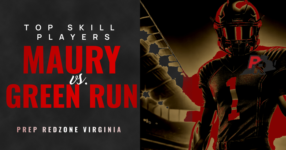 Top skill players in the Maury vs. Green Run VHSL Class 5 semis - Prep ...