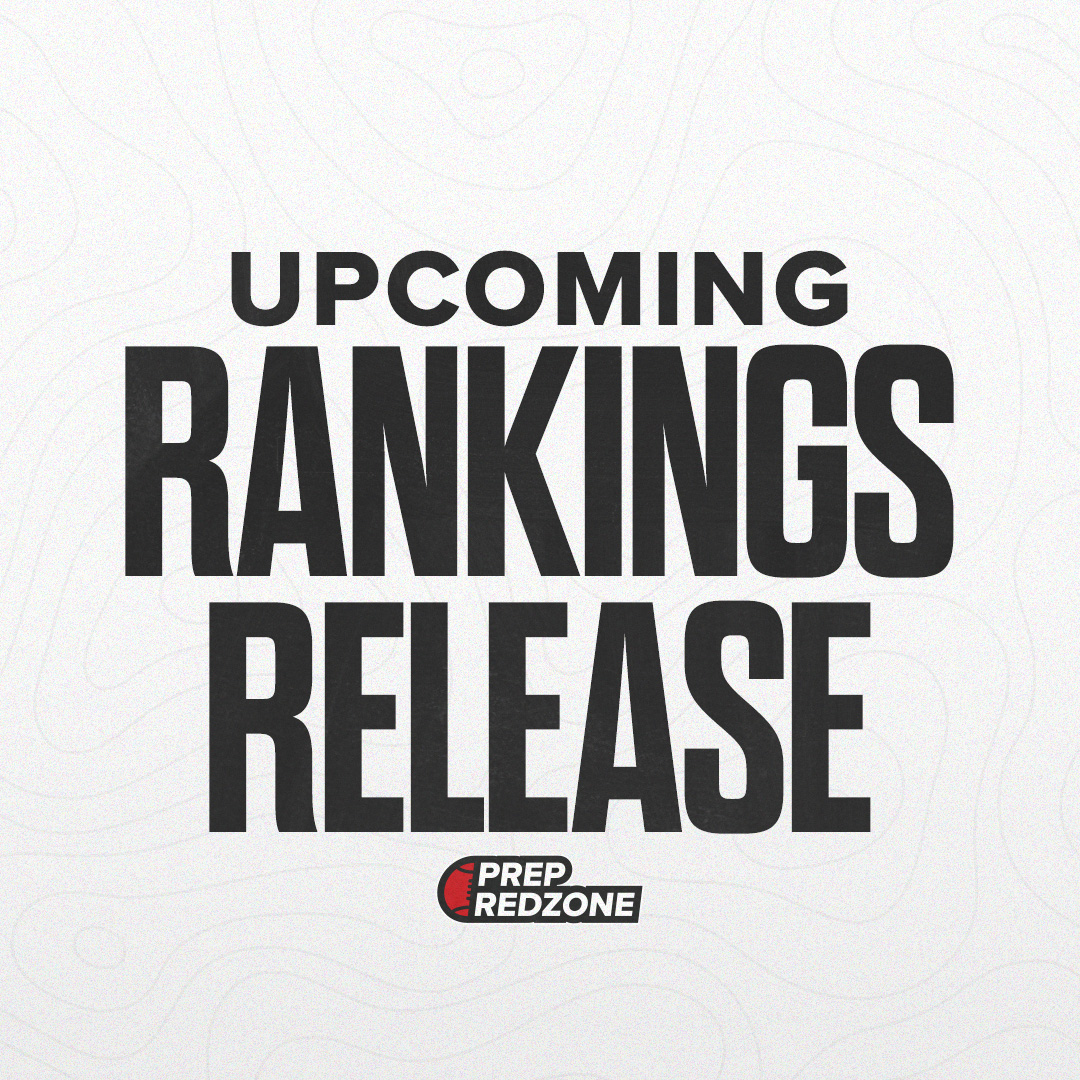 Rankings Preview: Stock Risers & New Additions (Free Report) - Prep Redzone