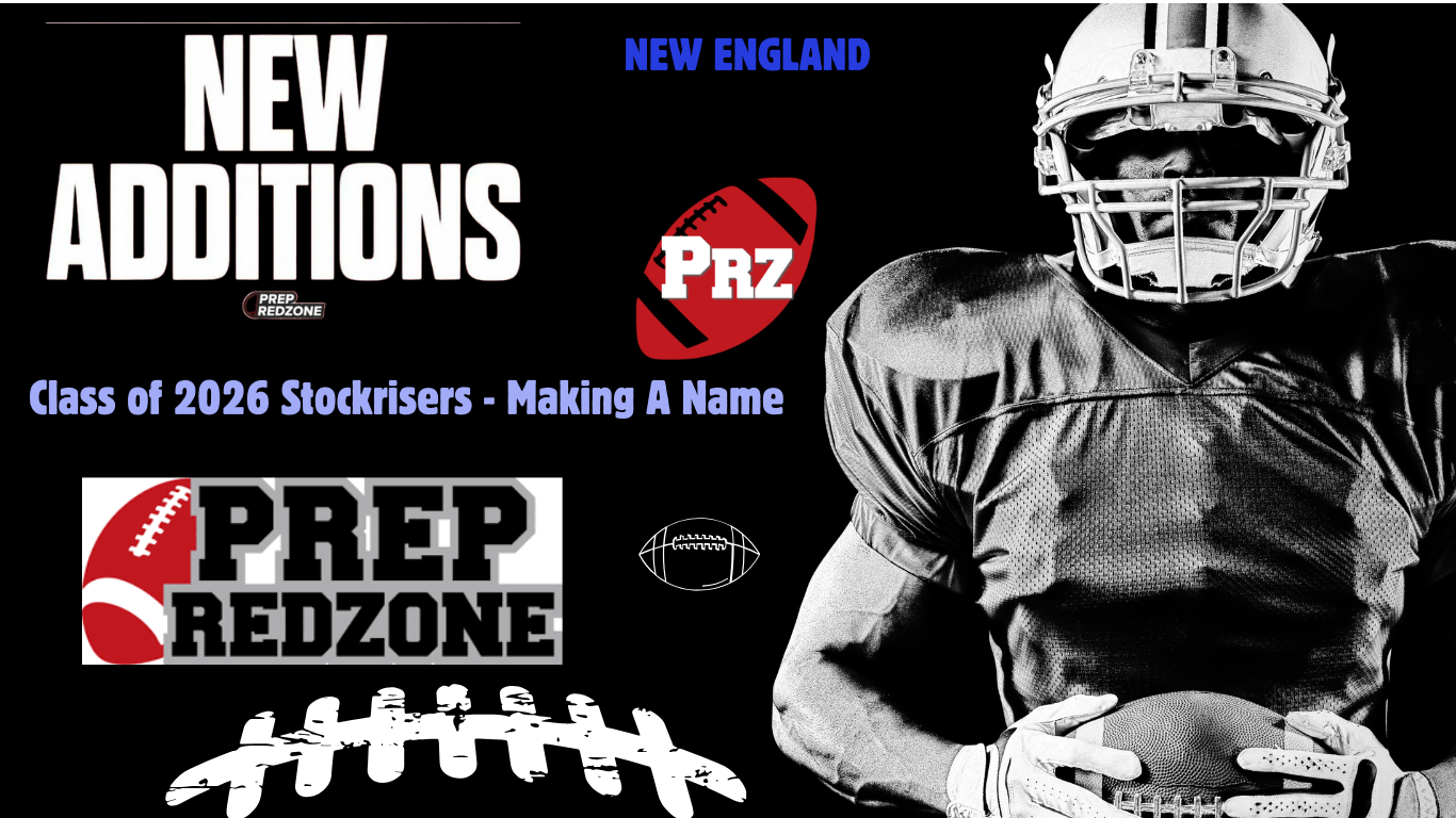 Class of 2026 Stock risers making a name - Prep Redzone
