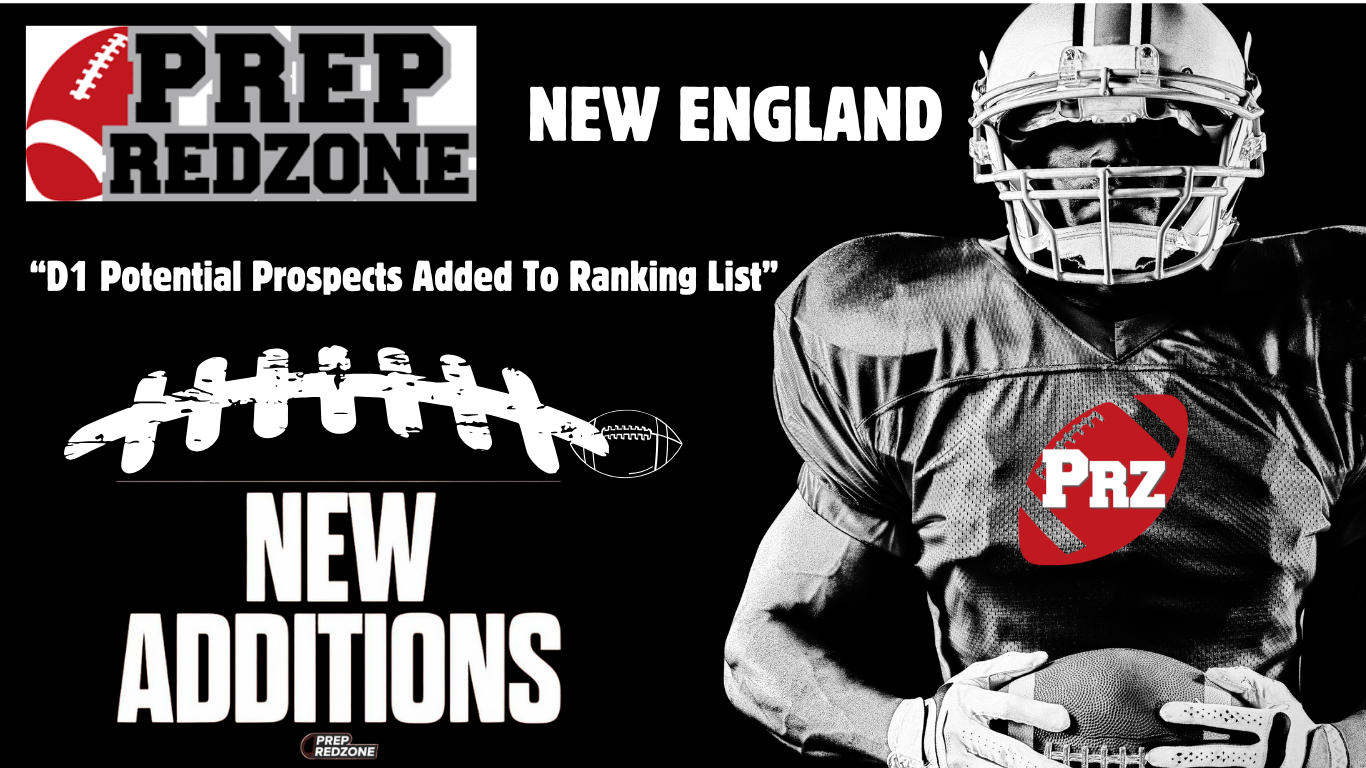 New D1 Potential Prospects Added To Ranking List - Prep Redzone