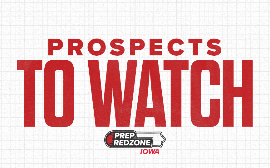 Scouting Reports: 2026 Iowa Prospects on the Rise - Prep Redzone