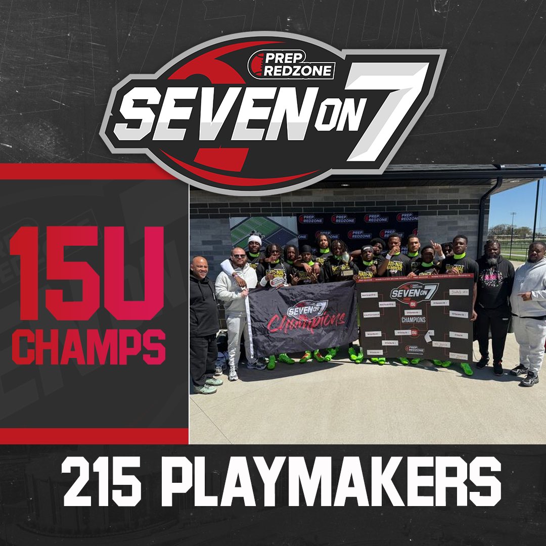 Prep Redzone 7v7 15U National Champions: 215 Playmakers N - Prep Redzone