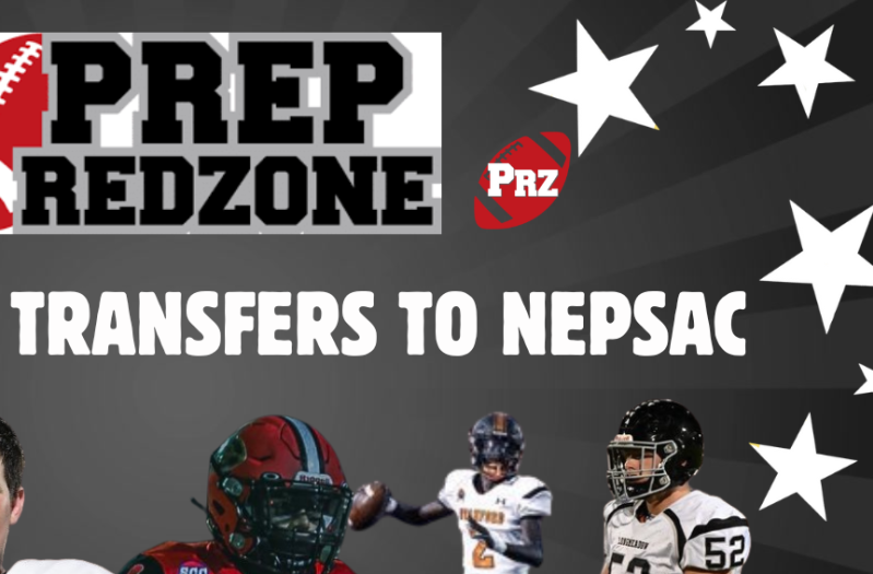 Additional NEPSAC Transfer/Reclass Prospects To Know. - Prep Redzone