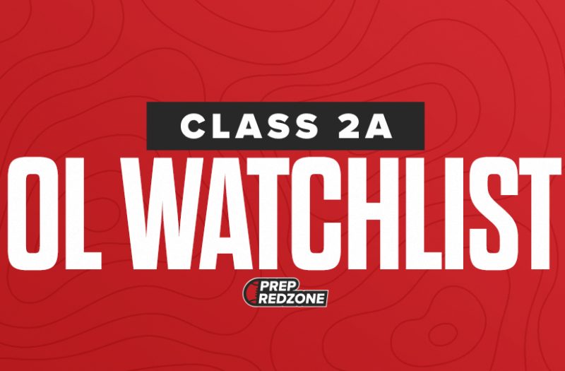 Class 2A Senior OL Watchlist for 2025 - Prep Redzone