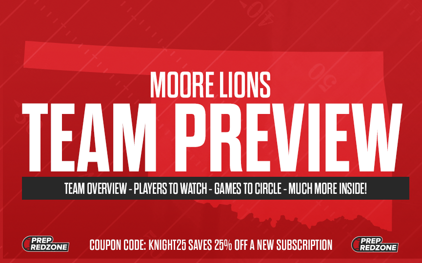 Moore Lions OK 2025 Team Preview - Prep Redzone
