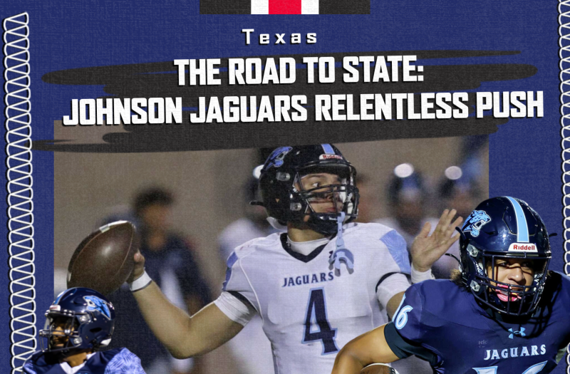 The Road to State: Johnson Jaguars Relentless Push - Prep Redzone