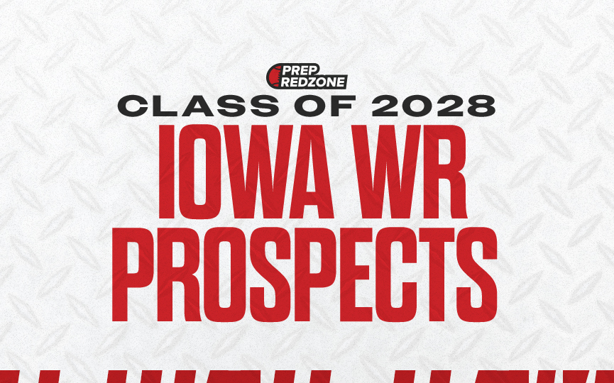 Iowa 2028 WRs to Watch in 2026 - Prep Redzone